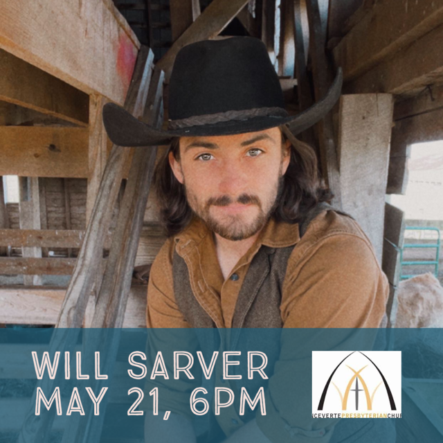 Will Sarver in concert tonight at Ronceverte Presbyterian – The Real WV